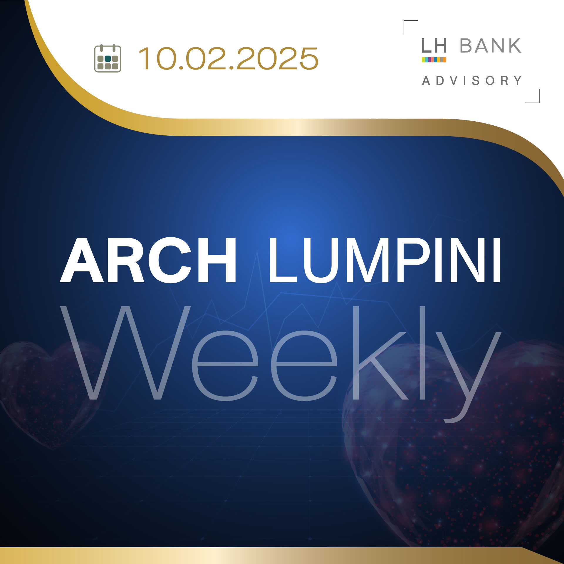 ข่าวสารรายงานการลงทุน LH Bank Advisory (Weekly Report)